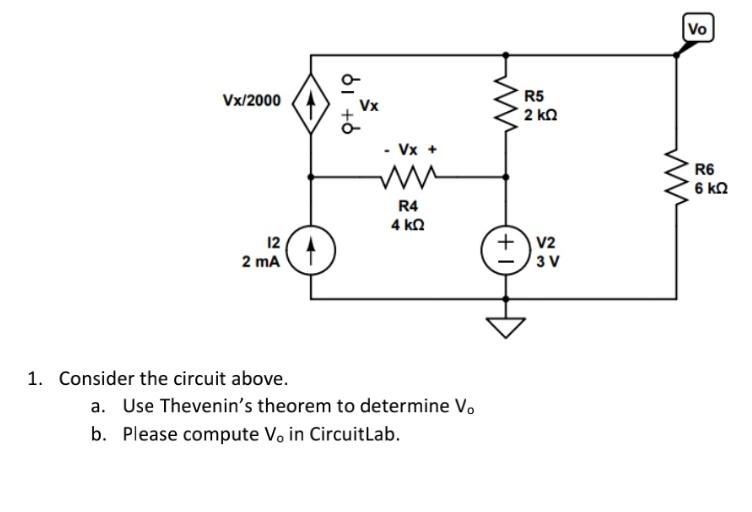 Solved 1. Consider the circuit above. a. Use Thevenin's | Chegg.com