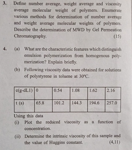 Solved Define number average, weight average and viscosity | Chegg.com