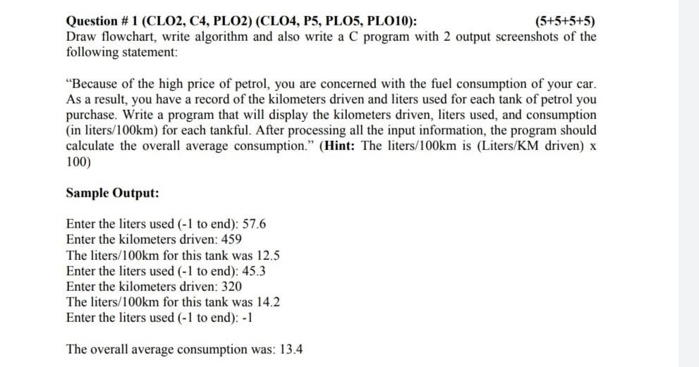 Solved Question #1 (CLO2, C4, PLO2) (CLO4, P5, PLO5, PL010): | Chegg.com