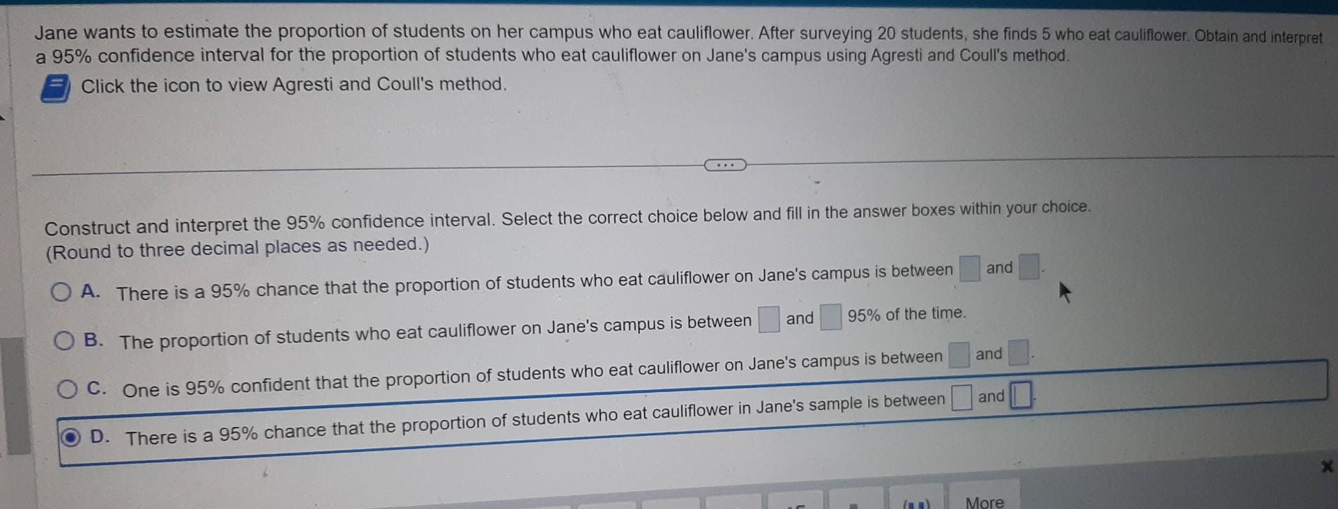 Solved Jane wants to estimate the proportion of students on | Chegg.com