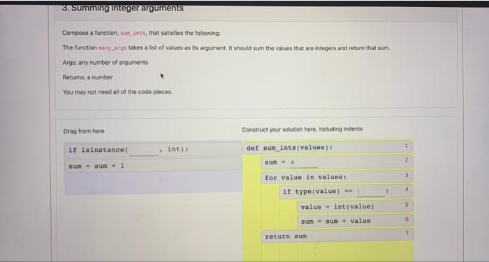 Solved 3. Summing integer arguments Compose a function, | Chegg.com