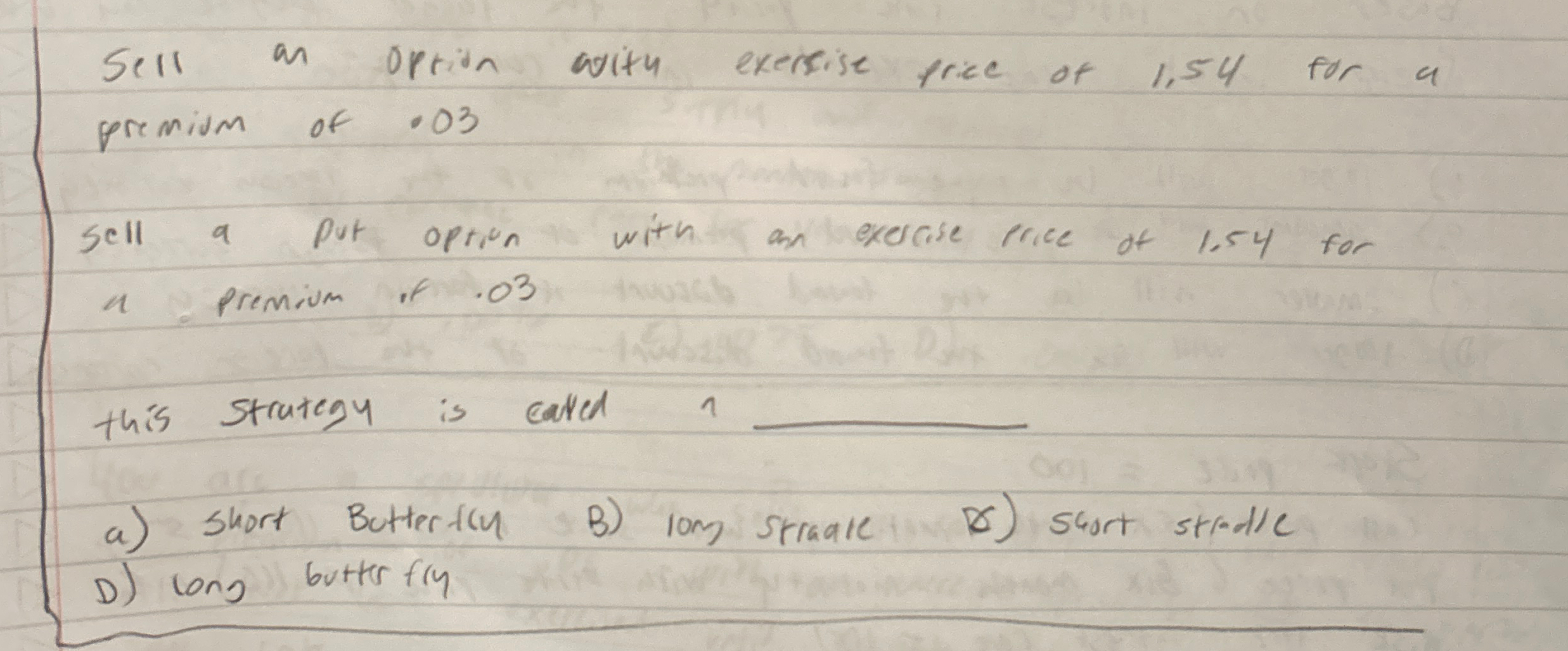 Solved by an EXPERT Sell an oprion with exersise price of 1,54 ﻿for a | Chegg.com