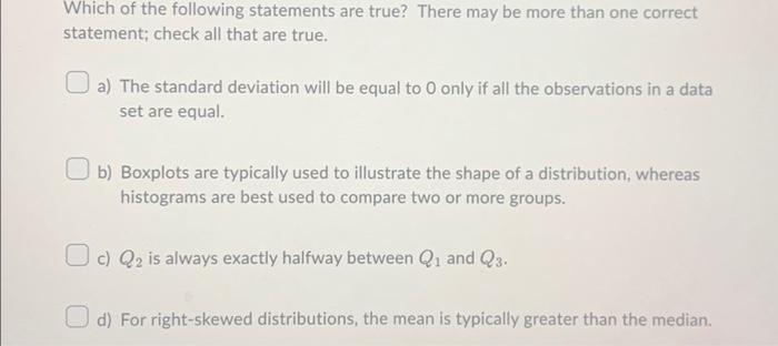 Solved Which Of The Following Statements Are True There May 