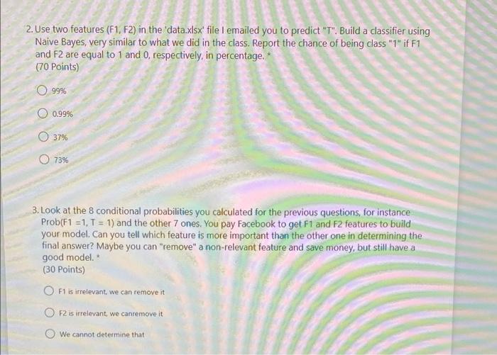 Solved 2. Use two features (F1, F2) in the data.xlsx' file I | Chegg.com
