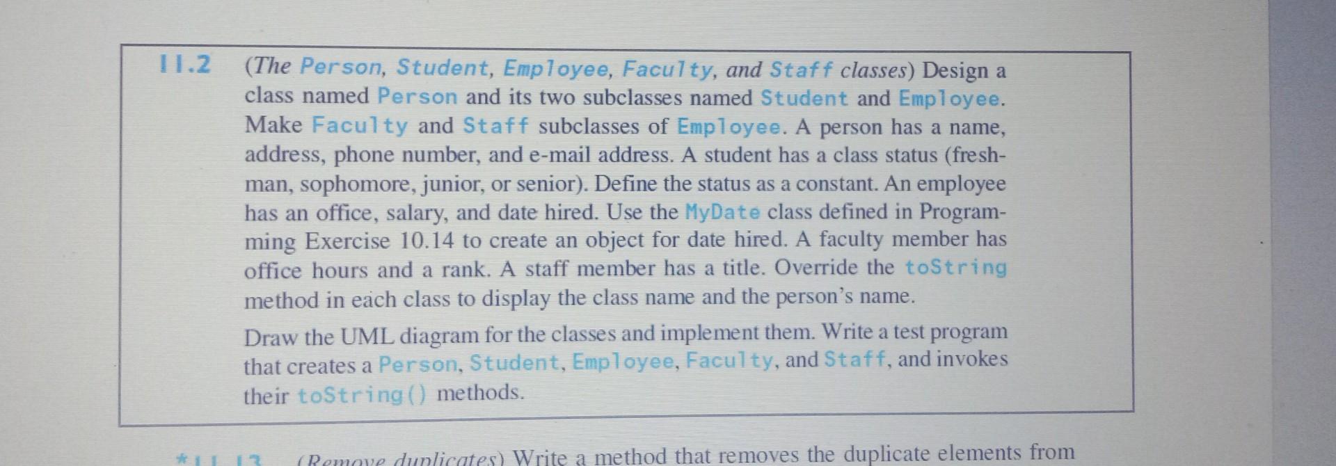 Solved II.2 (The Person, Student, Employee, Facu7ty, and | Chegg.com