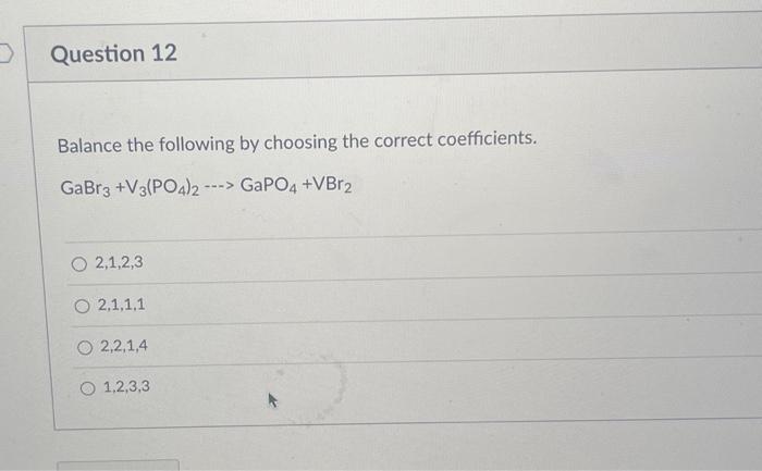 Solved Balance the following by choosing the correct | Chegg.com