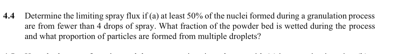 Solved 4.4 ﻿Determine the limiting spray flux if (a) ﻿at | Chegg.com