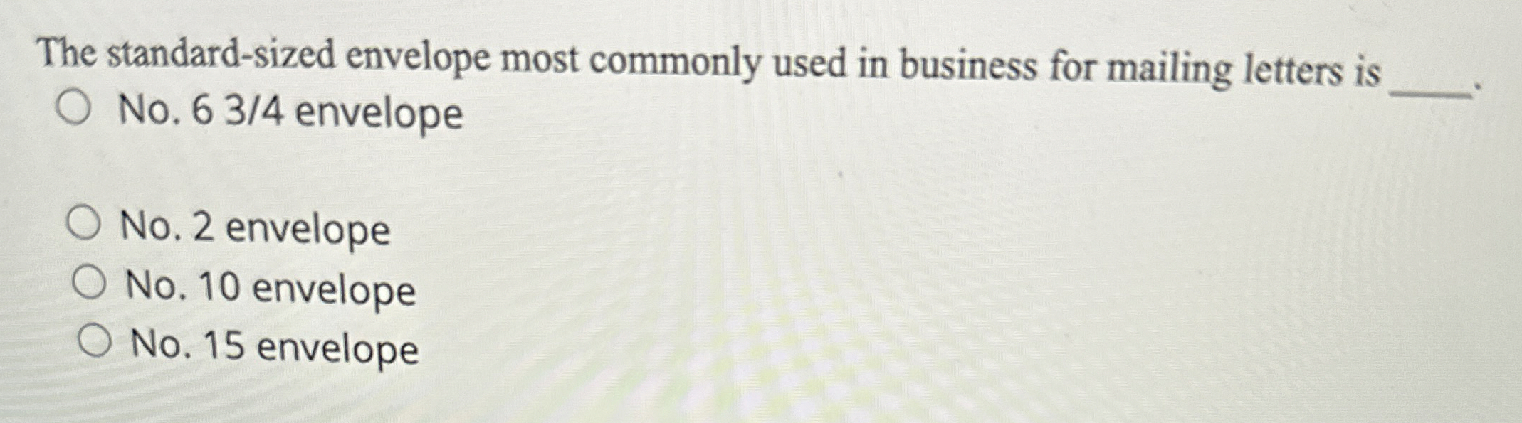 Solved The standard-sized envelope most commonly used in | Chegg.com