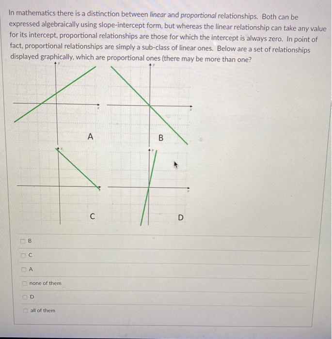 Solved In mathematics there is a distinction between linear | Chegg.com