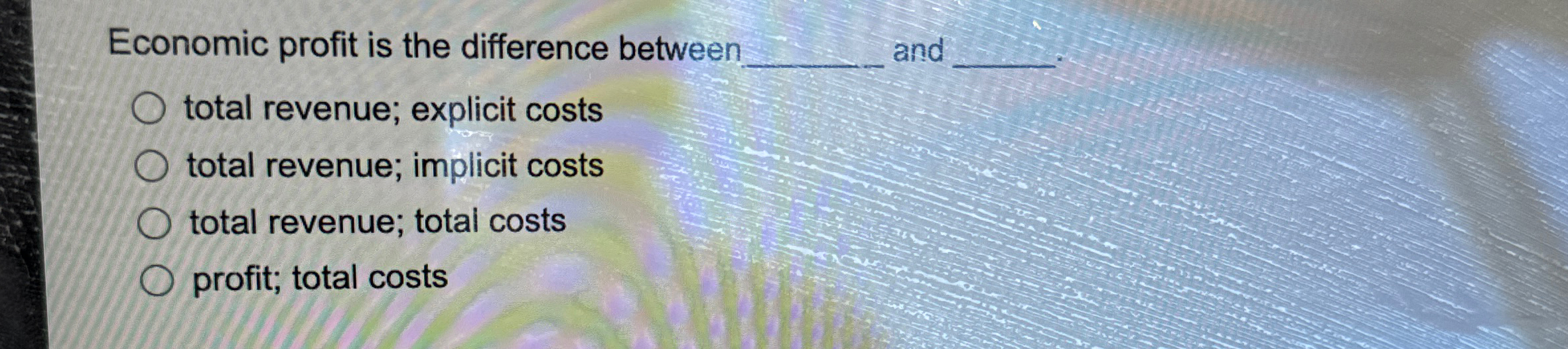 Solved Economic profit is the difference between ﻿andtotal | Chegg.com