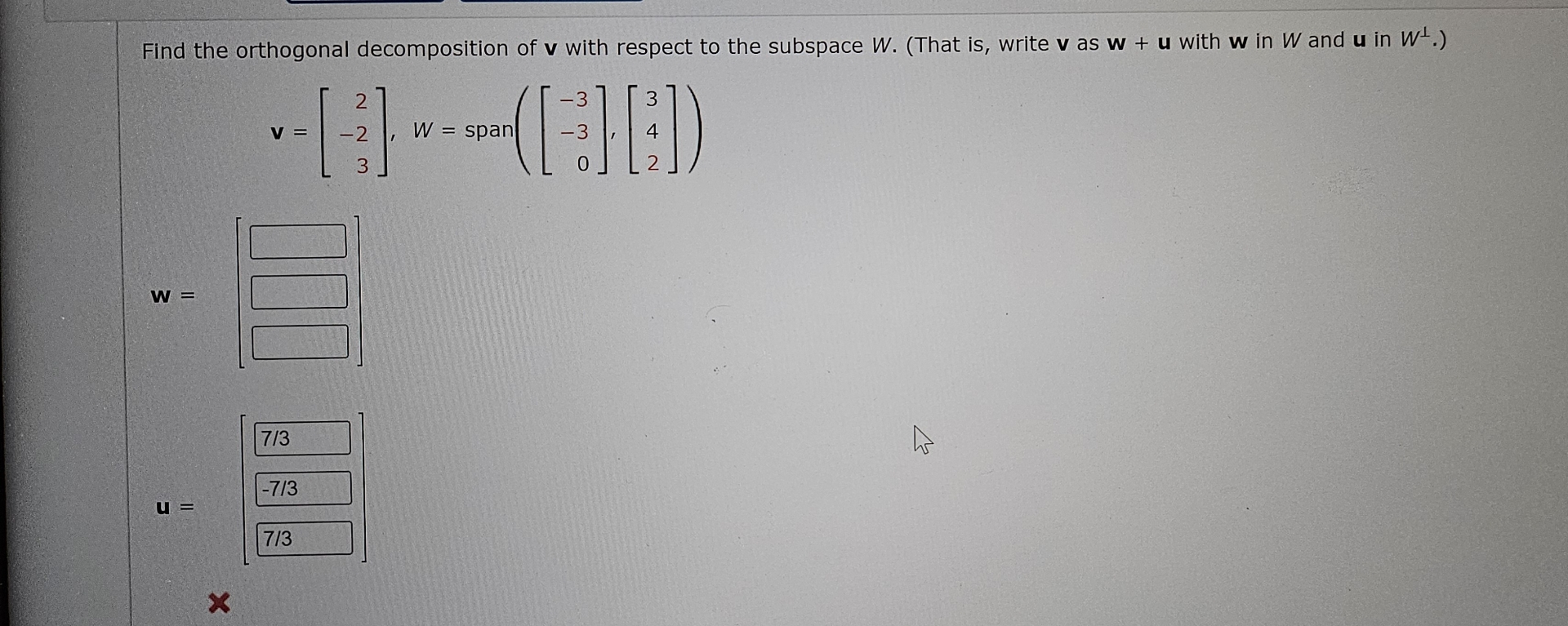 Solved Find the orthogonal decomposition of v ﻿with respect | Chegg.com