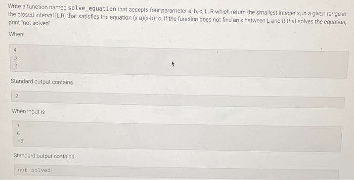 Solved Write a function named solve_equation that accepts | Chegg.com