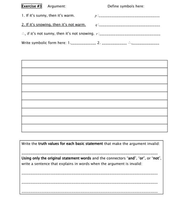 Solved Argument: Define symbols here: 1. If it's sunny, then | Chegg.com