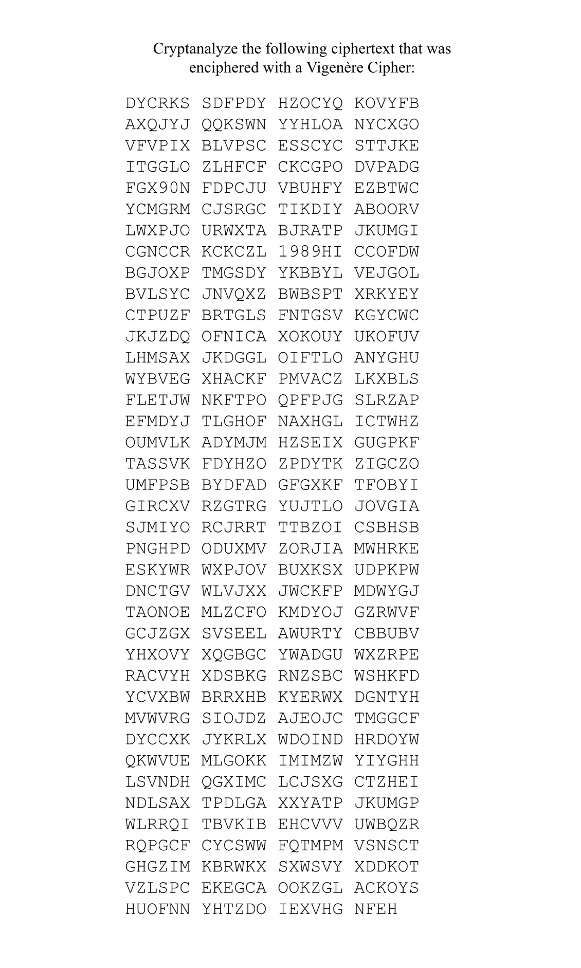 Solved Cryptanalyze the following ciphertext that was | Chegg.com
