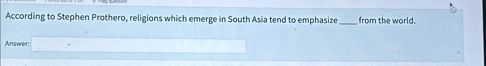 Solved According to Stephen Prothero, religions which emerge | Chegg.com