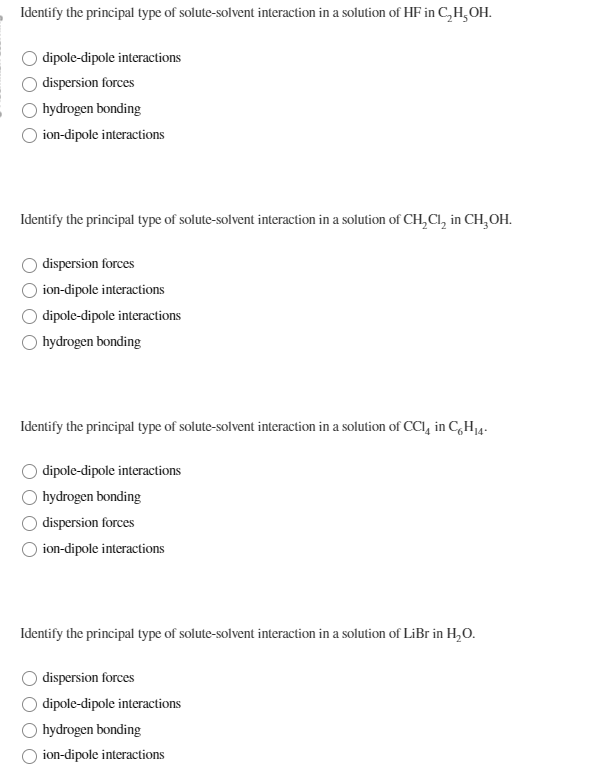 Solved Identify the principal type of solute-solvent | Chegg.com