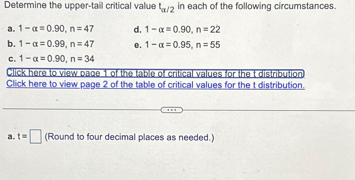 Solved Determine the upper-tail critical value tα2 ﻿in each | Chegg.com
