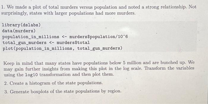 Solved 1. We made a plot of total murders versus population | Chegg.com