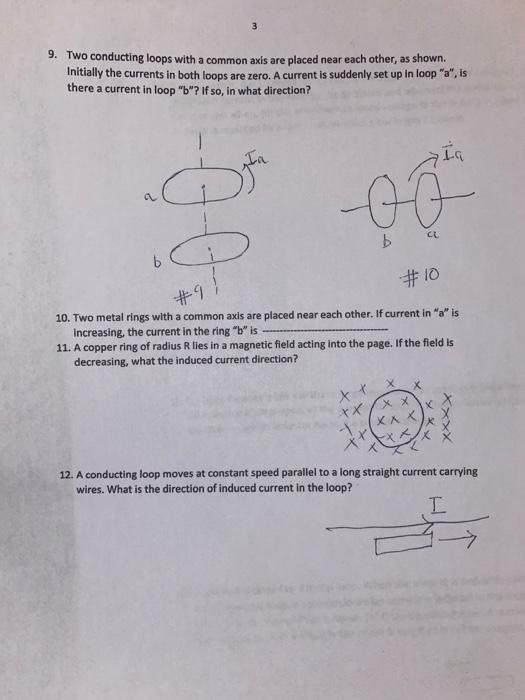 Solved 3 9. Two conducting loops with a common axis are | Chegg.com