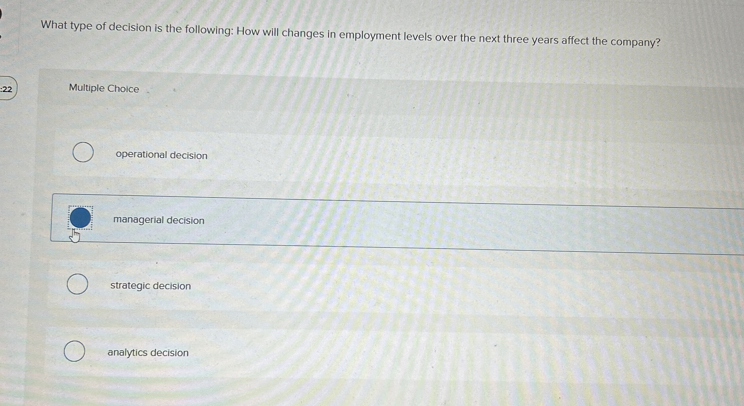 Solved What type of decision is the following: How will | Chegg.com