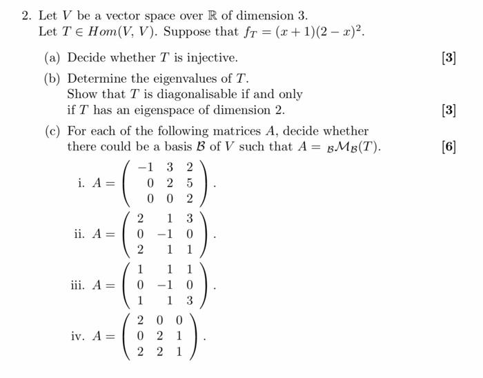 Solved [3] 2. Let V be a vector space over R of dimension 3. | Chegg.com