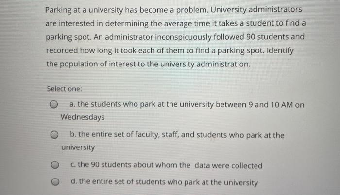 Solved Parking at a university has become a problem. | Chegg.com