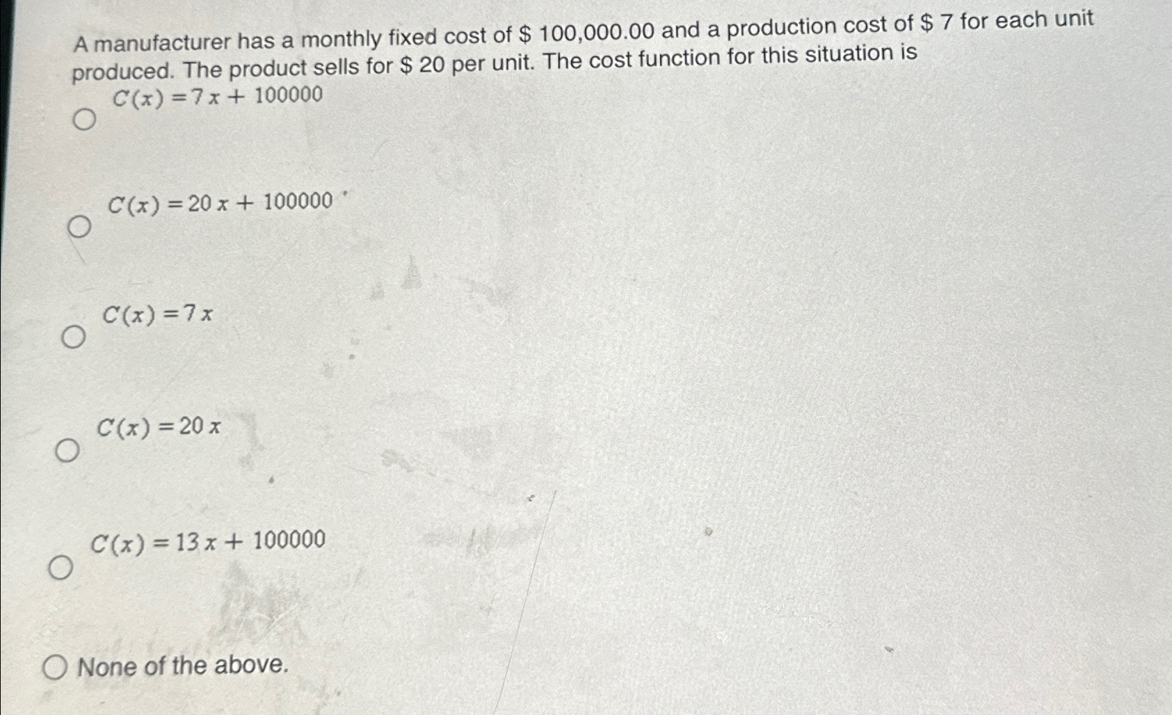 Solved A manufacturer has a monthly fixed cost of | Chegg.com