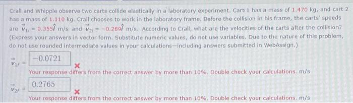 Solved Crall and Whipple observe two carts collide | Chegg.com