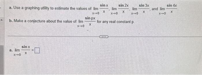 Solved a. Use a graphing utility to estimate the values of | Chegg.com