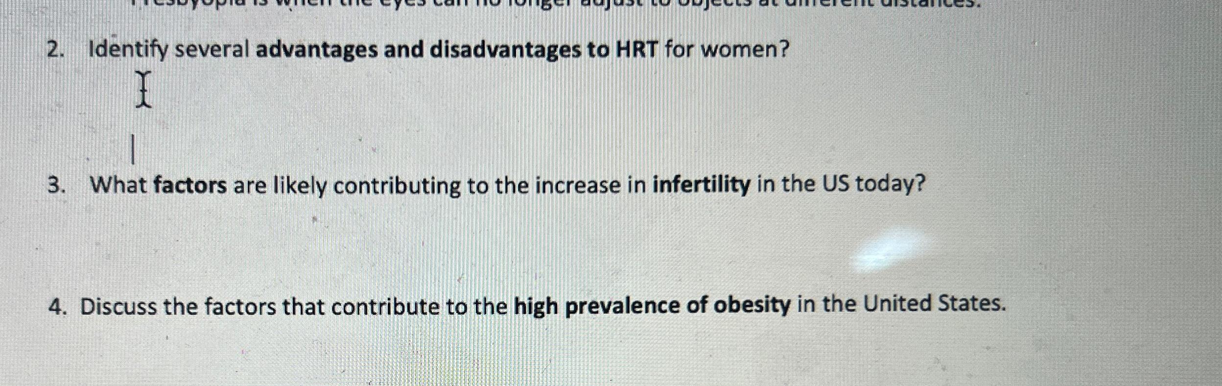 Solved Identify several advantages and disadvantages to HRT | Chegg.com