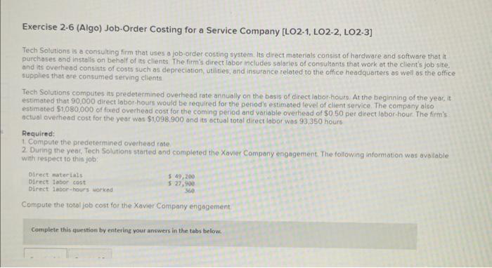 Solved Exercise 2-6 (Algo) Job-Order Costing for a Service | Chegg.com