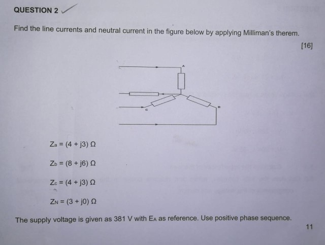 Solved QUESTION 2 Find the line currents and neutral current | Chegg.com