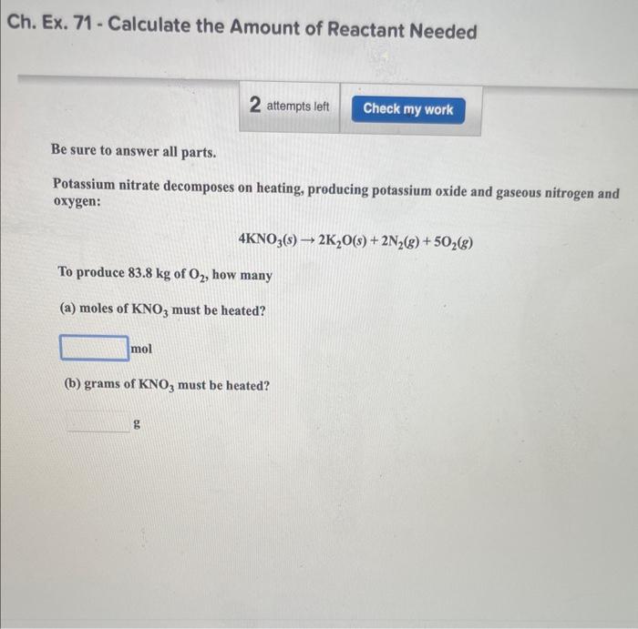 Solved Ch. Ex. 71 - Calculate the Amount of Reactant Needed | Chegg.com