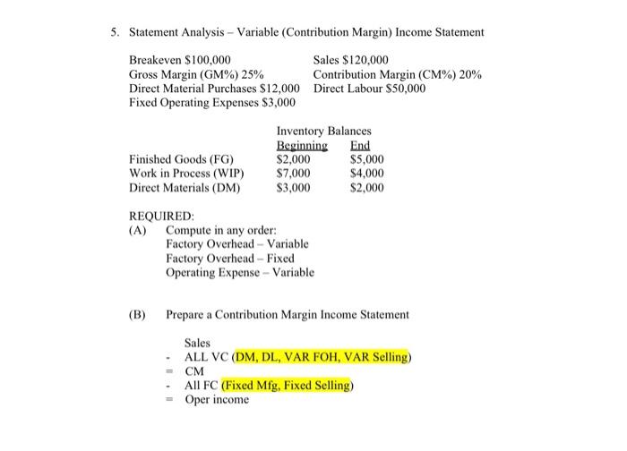Solved Statement Analysis - Variable (Contribution Margin) | Chegg.com