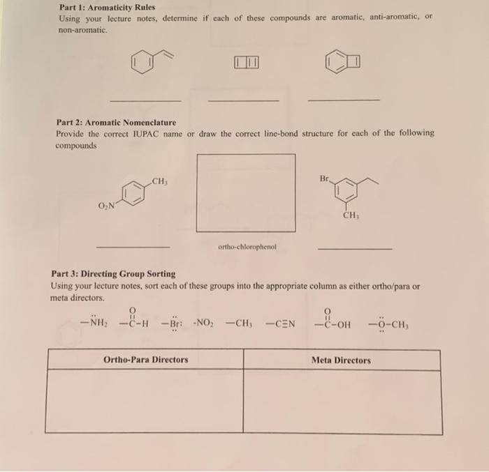 Solved Part 1: Aromaticity Rules Using your lecture notes, | Chegg.com