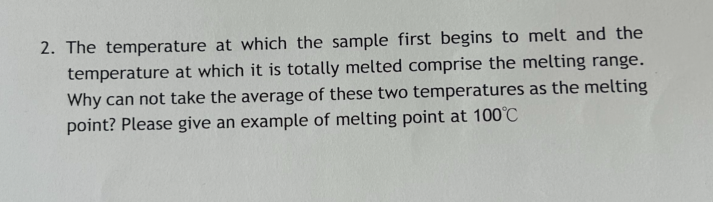 Solved The temperature at which the sample first begins to | Chegg.com