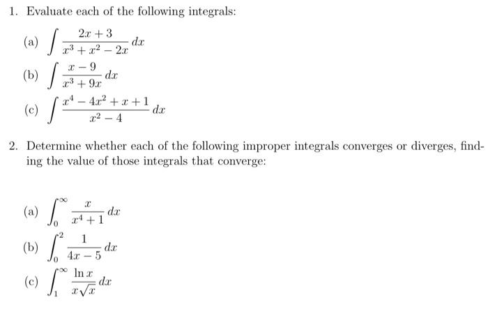 Solved 1)evaluate each of the following integrals2)determine | Chegg.com