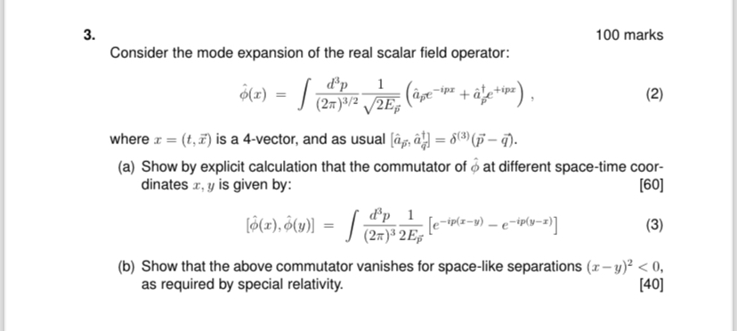 Solved 100 ﻿marksConsider the mode expansion of the real | Chegg.com
