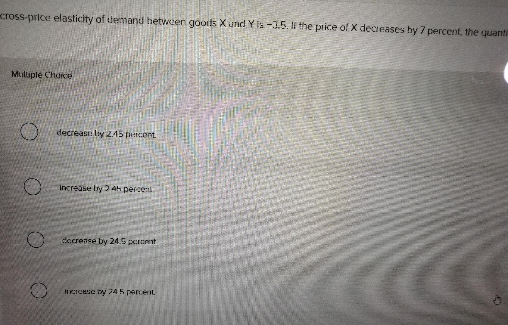 Solved cross-price elasticity of demand between goods x ﻿and | Chegg.com