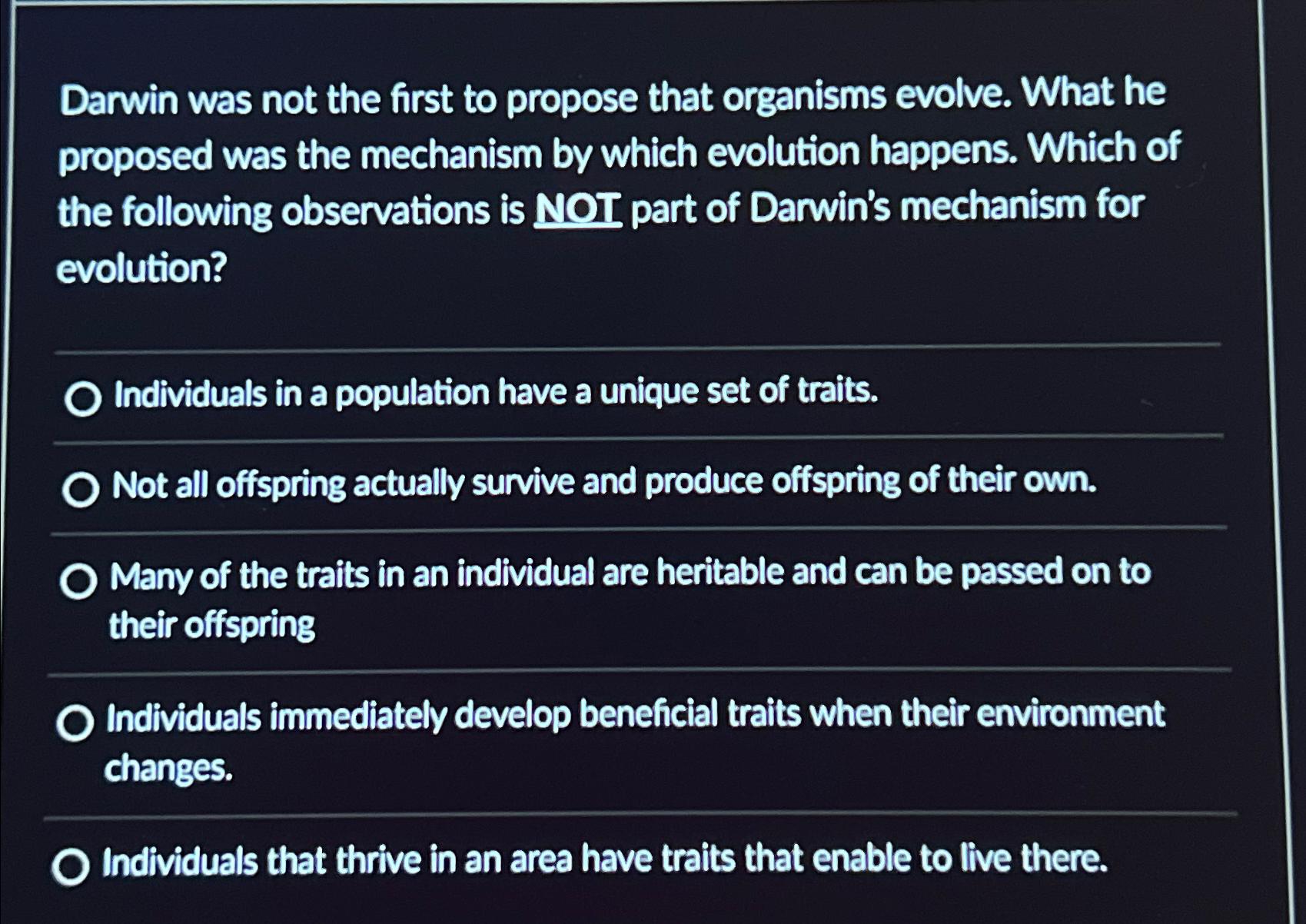Solved Darwin was not the first to propose that organisms | Chegg.com