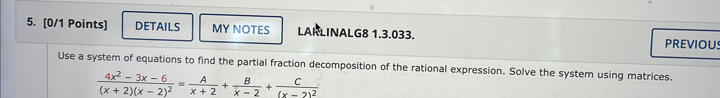 Solved Use a system of equations to find the partial | Chegg.com