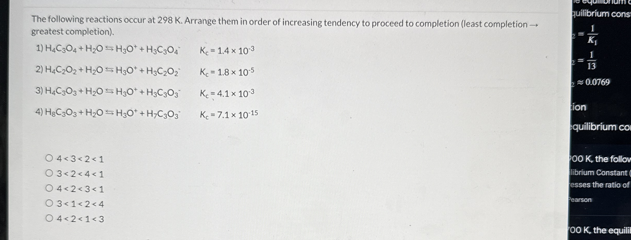 Solved The following reactions occur at 298 ﻿K. ﻿Arrange | Chegg.com