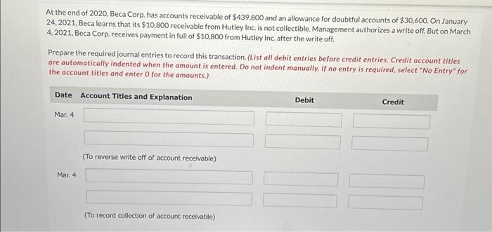 Solved At the end of 2020, Beca Corp. has accounts | Chegg.com