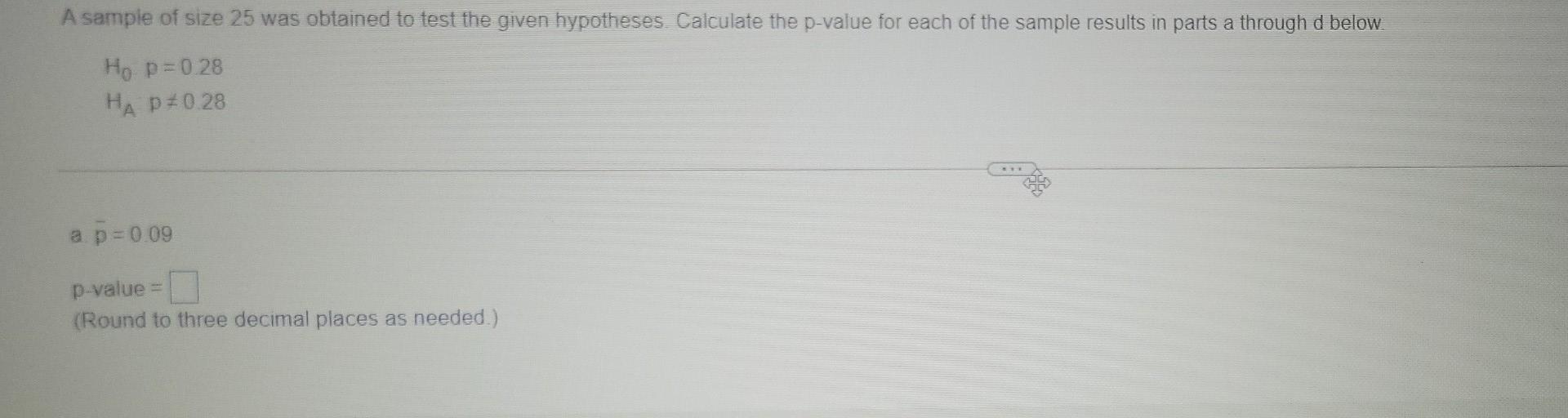 Solved A sample of size 25 was obtained to test the given | Chegg.com