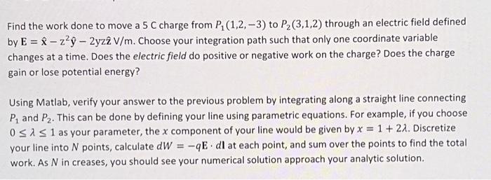 Solved Find the work done to move a 5C charge from | Chegg.com