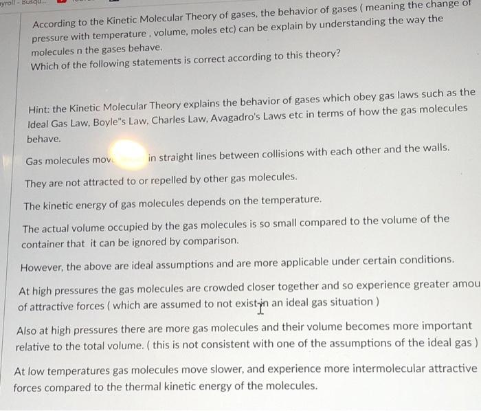 Solved According to the Kinetic Molecular Theory of gases, | Chegg.com