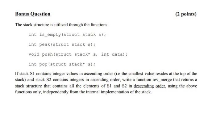 Solved Bonus Question (2 points) The stack structure is | Chegg.com