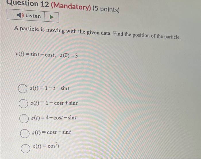 Solved A particle is moving with the given data. Find the | Chegg.com
