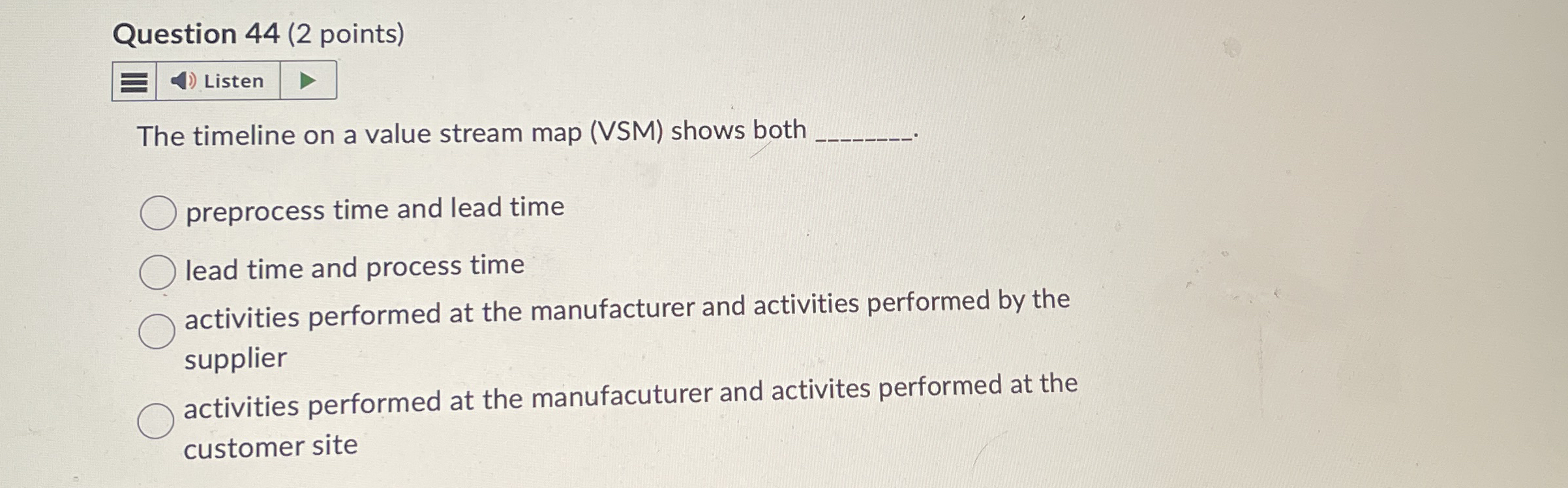 Solved Question 44 (2 ﻿points)The timeline on a value stream | Chegg.com