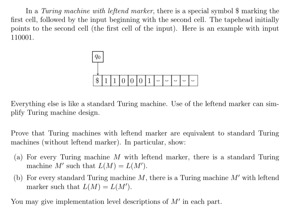 Solved In a Turing machine with leftend marker, there is a | Chegg.com